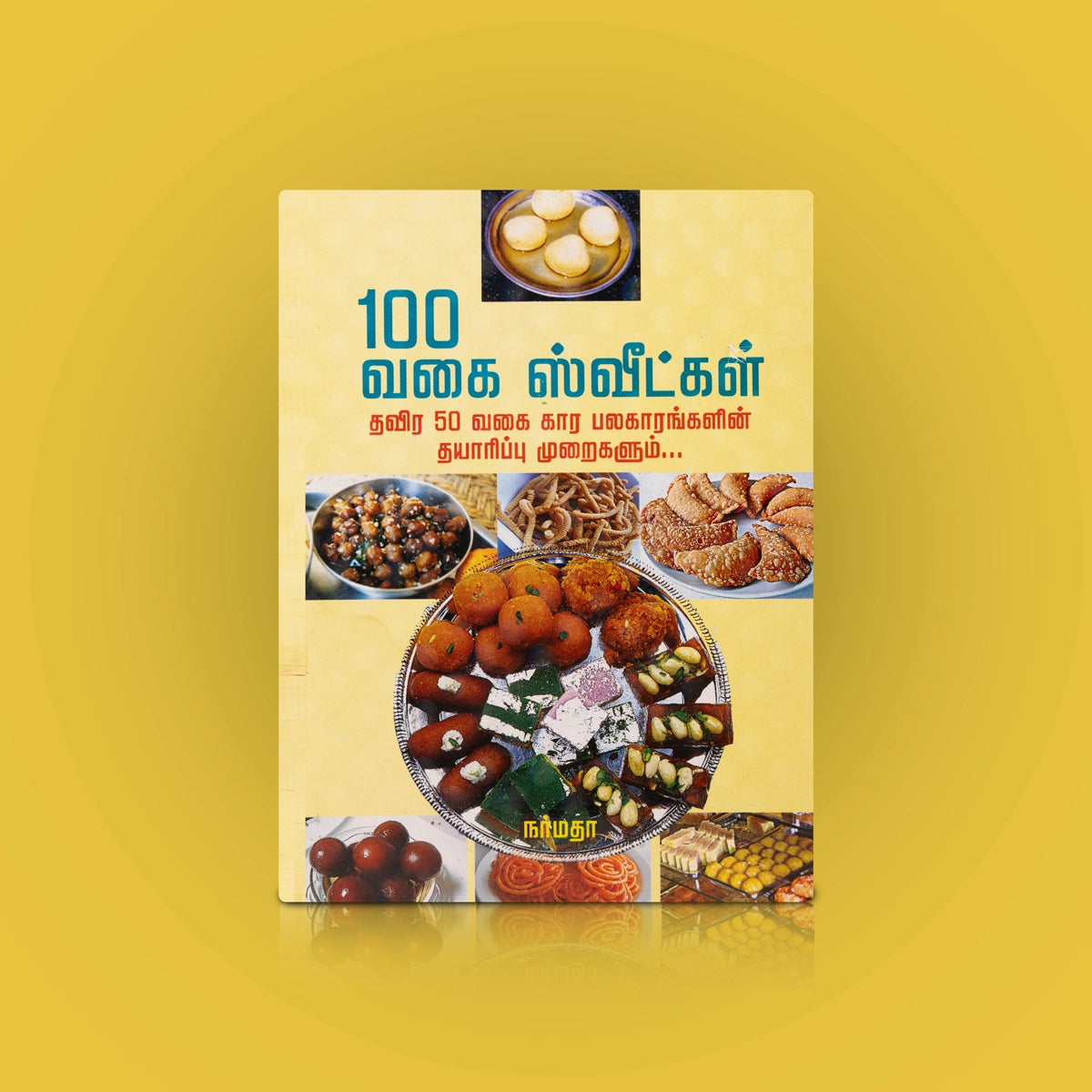 Giri - 100 Vagai Sweetkal (Tamil ) | Cooking Book | Receipe Book — Giri ...