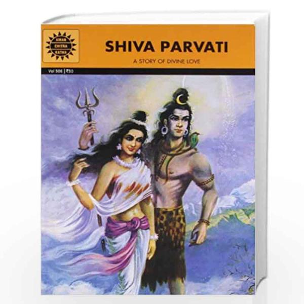 Shiva Parvati - A Story Of Divine Love - English | Story Book/ Moral E