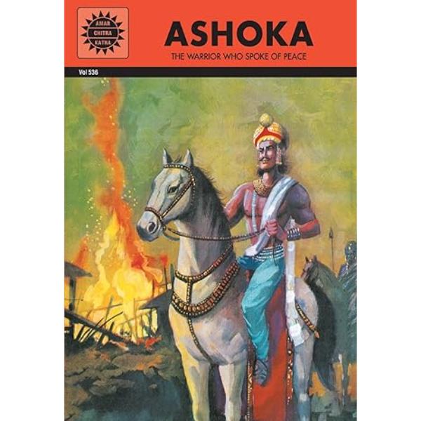Ashoka - The Warrior Who Spoke Of Peace - English | Childrens Book/ St