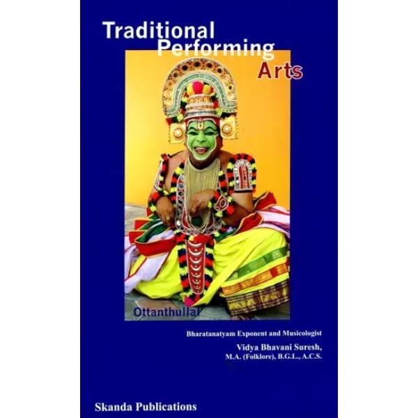 Traditional Performing Arts - English | By Vidya Bhavani Suresh/ Dance